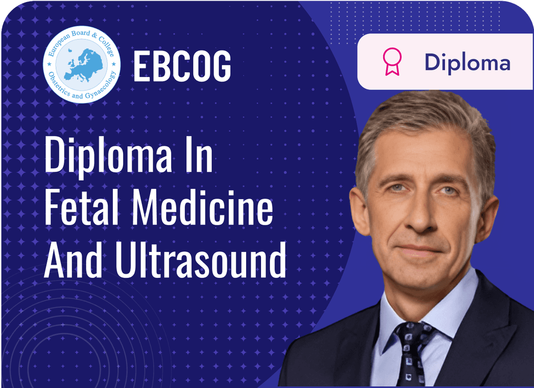 European Board & College of Obstetrics and Gynaecology conducts Diploma ...